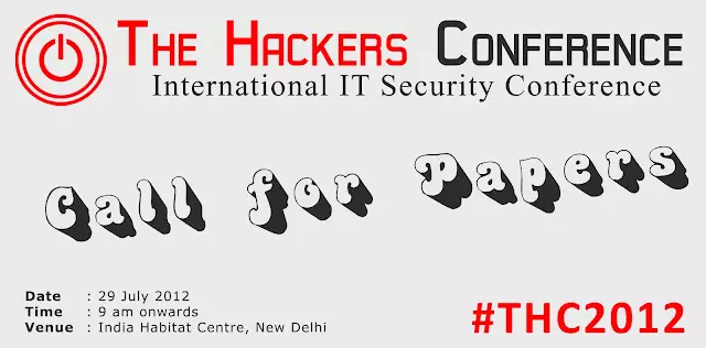 The Hackers Conference 2012 Call For Papers #THC2012 12670_1