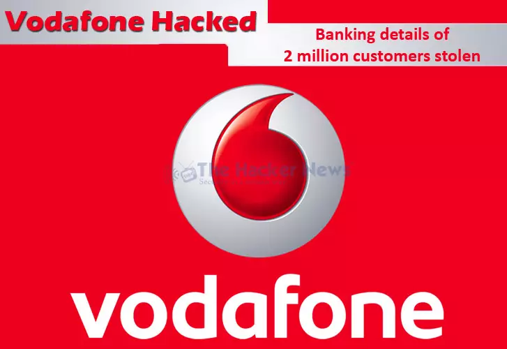 Vodafone Ujerumani imedukuliwa; Wavamizi hupata data ya benki ya wateja milioni mbili