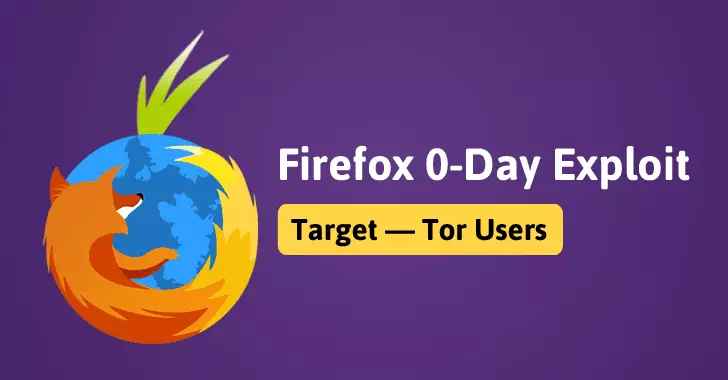 Internetda chiqarilgan Tor foydalanuvchilarini maskadan chiqarish uchun Firefox Zero-Day Exploit