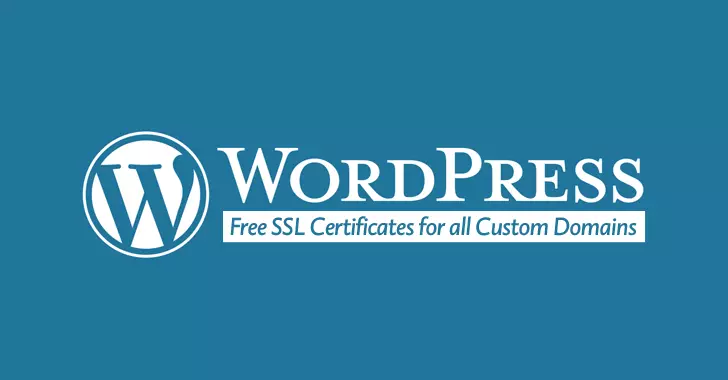 WordPress საშუალებას აძლევს უფასო HTTPS დაშიფვრას ყველა ბლოგისთვის მორგებული დომენით