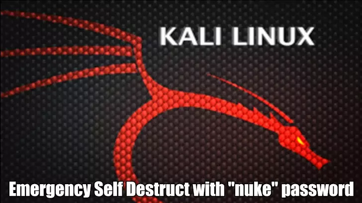 Kali Linux ngenalkeun fitur Darurat Diri Destruct kana Énkripsi Disk Pinuh