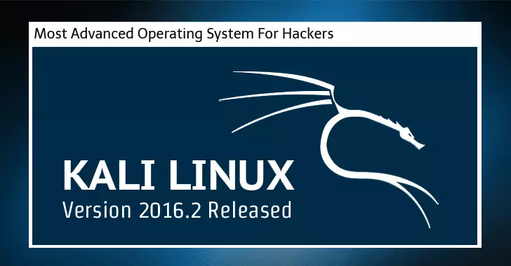 Kali Linux 2016.2 — ہیکرز کے لیے بہترین آپریٹنگ سسٹم کی تازہ ترین ریلیز ڈاؤن لوڈ کریں۔